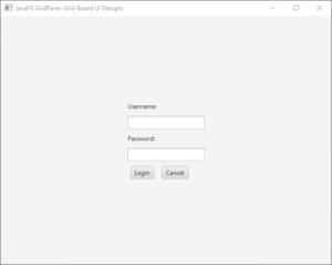 JavaFX GridPane: Grid-Based UI Designs