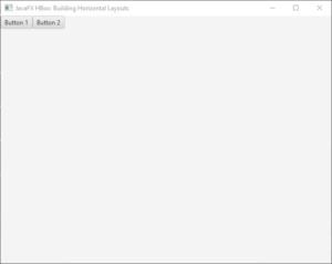 JavaFX HBox: Building Horizontal Layouts