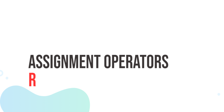 R Assignment Operators R Assignment Operators